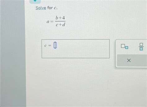 Solved Solve For C A B C D Chegg Com