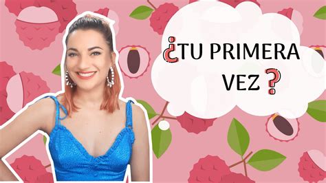 LA PRIMERA VEZ Tips Para Tener Sexo Por Primera Vez YouTube