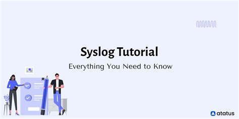Understanding Syslog Formats A Comprehensive Guide