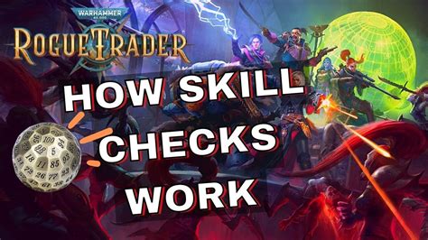 How Skill Checks Tests Work In Warhammer 40000 Rogue Trader No