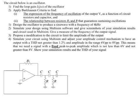 Solved The Circuit Below Is An Oscillator Find He Loop