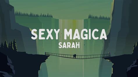 Sarah Sexy Magica Testolyrics Youtube