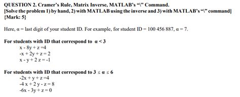 Solved Question 2 Cramers Rule Matrix Inverse Matlabs