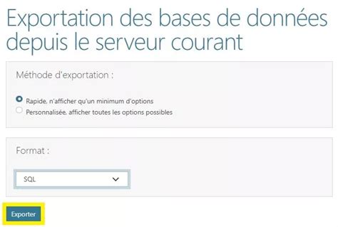 Exporter Ma Base De Données Mysql