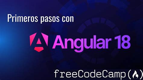 Primeros Pasos Con Angular