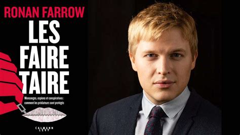 “je Fais ça Souvent” Laffaire Weinstein Révélée Par Ronan Farrow