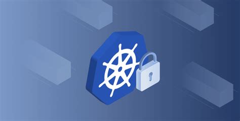 kubernetes security checklist 2024 [part 3 of 3] cd cloud logix