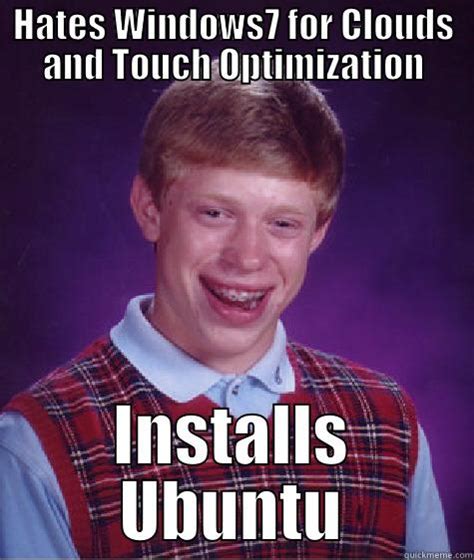 Brian Ubuntu Quickmeme