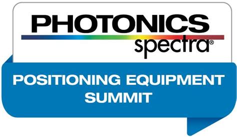 Photonics Spectra On Linkedin Photonics Spectra Positioning Equipment