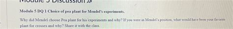 solved module 5 ﻿dq 1 ﻿choice of pea plant for mendel s