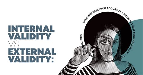 Internal Validity Vs External Validity In Research