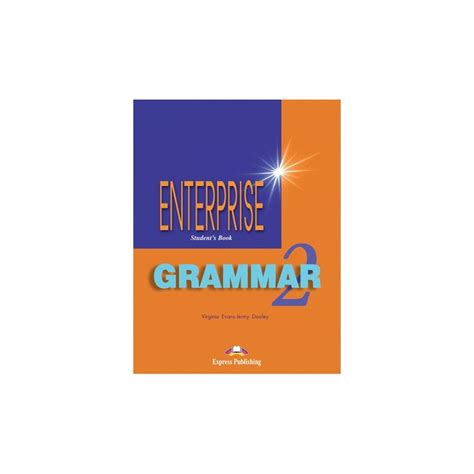 Enterprise 2 Grammar Book