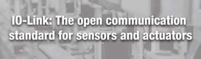 IO Link The Open Communication Standard For Sensors And Actuators Eagle Sensors Controls