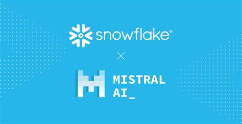 Snowflake Announces Partnership And Investment In Mistral Ai