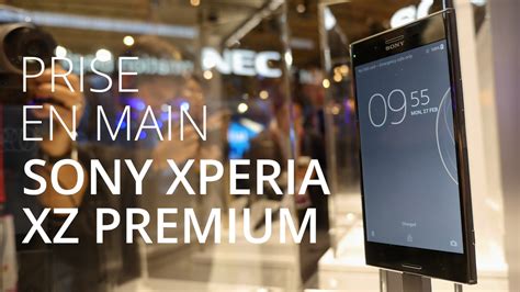 Sony Xperia XZ Premium nos impressions en vidéo au MWC