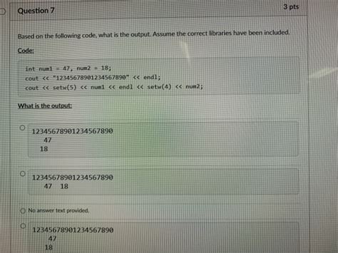 Solved 3 Pts Question 7 Based On The Following Code What Is