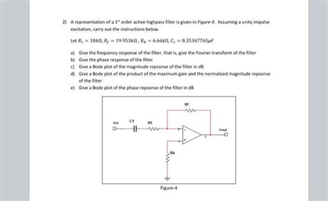 Solved 2 A Representation Of A 1st Order Active Highpass