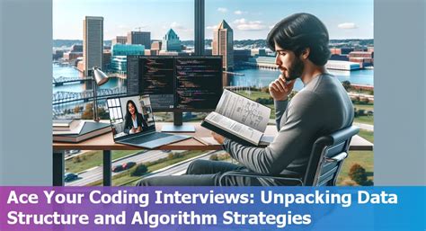 How To Prepare For Data Structure And Algorithm Interviews In Baltimore