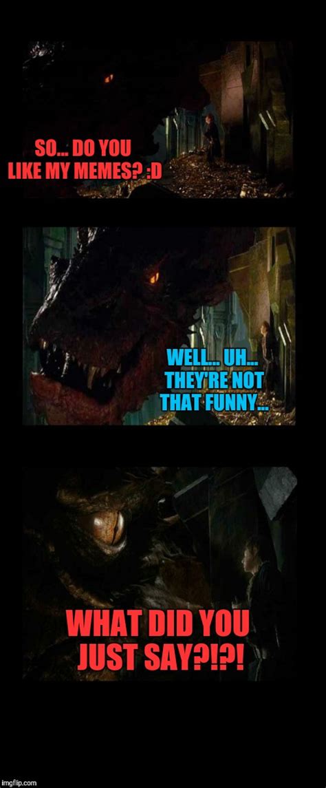 Smaug Meme