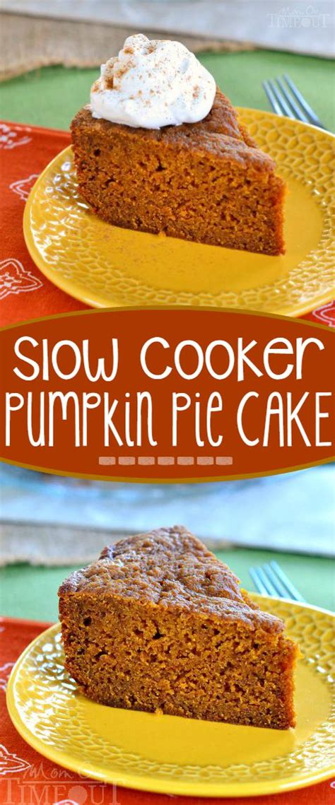 Slow Cooker Pumpkin Pie Cake Mom On Timeout
