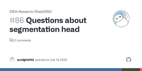 Questions About Segmentation Head · Issue 86 · Idea Researchmaskdino · Github