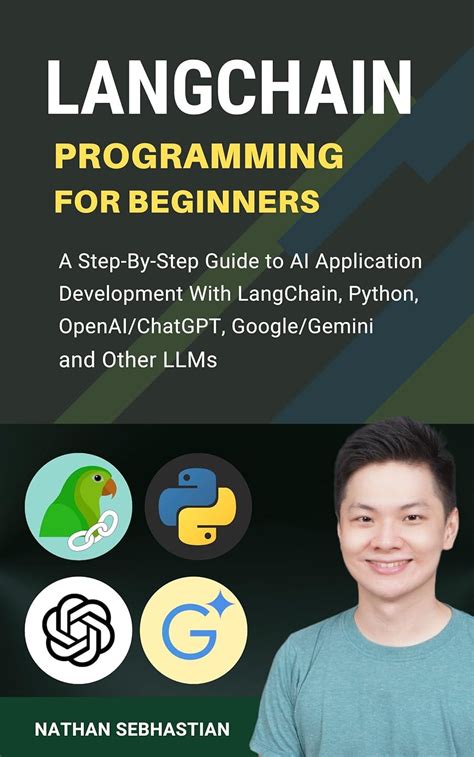 Langchain Programming For Beginners A Step By Step Guide To Ai Kk Moh