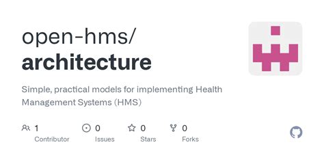 GitHub Open Hms Architecture Simple Practical Models For Implementing Health Management