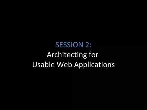 Scalable And Usable Web Applications Ppt