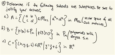 Solved Determine If The Following Subsets Are Subspaces Be