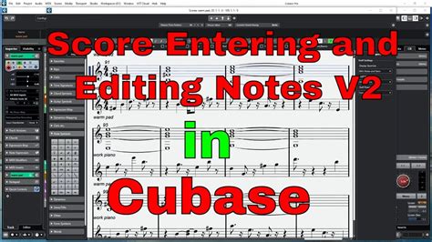 Score Entering And Editing Notes V2 In Cubase Youtube