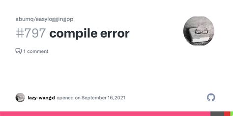 Compile Error · Issue 797 · Abumq Easyloggingpp · Github