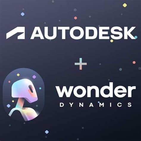 Autodesk Takes Over Ai Powered Vfx Startup Wonder Dynamics