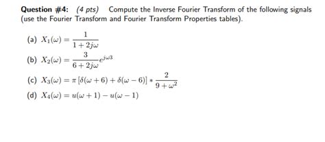 Solved Question 4 4 Pts Compute The Inverse Fourier