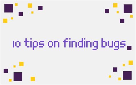 softwaretesting bughunting qualityassurance testingtips bugbug