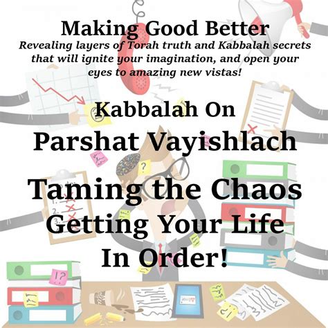 Taming The Chaos Getting Your Life In Order