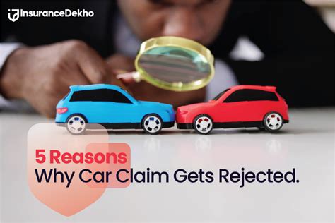 Most Common Reason For Car Insurance Claims Rejection