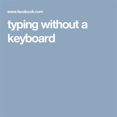 Typing Without A Keyboard Cool Designs Keyboard Viral