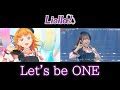 Liella Let S Be One