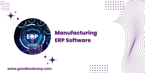 What Is Manufacturing Erp Software And How It Differ From Standard Erp