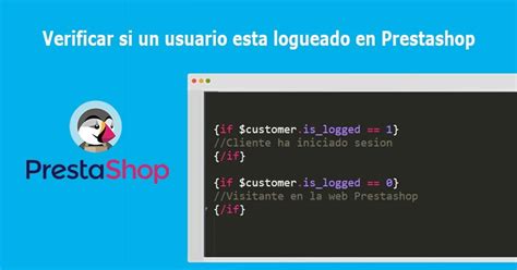 Verificar Si Un Usuario Esta Logueado En Prestashop Baulphp