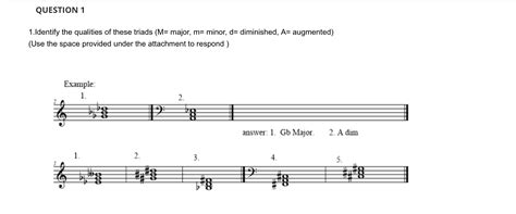 Solved Question Identify The Qualities Of These Triads M Major