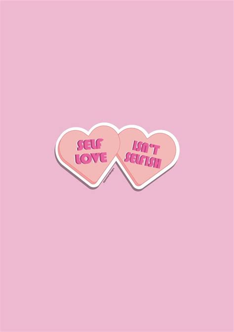 Self Love Sticker Love Stickers Sticker Shop Stickers