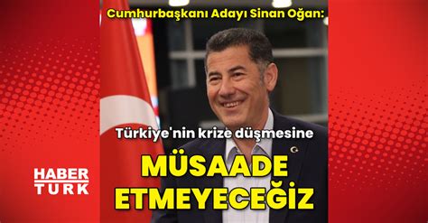 Son dakika haberi Cumhurbaşkanı Adayı Sinan Oğan dan açıklamalar