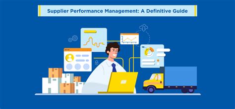 Supplier Performance Management A Definitive Guide