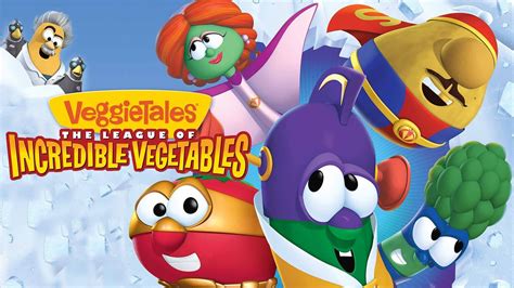 Veggietales The League Of Incredible Vegetables 2012 Az Movies