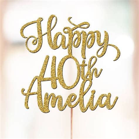 Cake Topper 40th Birthday Etsy