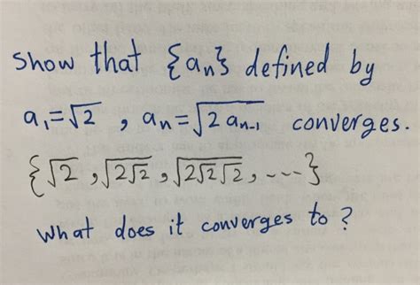 Solved Show That A N Defined By A Squareroot An Chegg