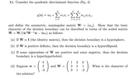 Solved Consider The Quadratic Discriminant Function Eq Chegg