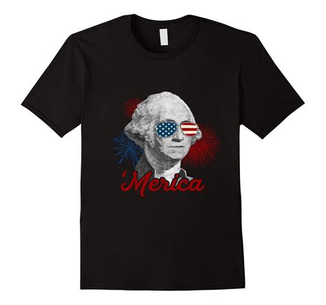 Funny George Washington Merica Shirt Patriotic American Tee 4lvs