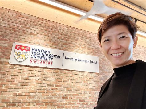 It Had Been A Great Pleasure To Be Back To My Alma Mater Ntu Nanyang Business School This